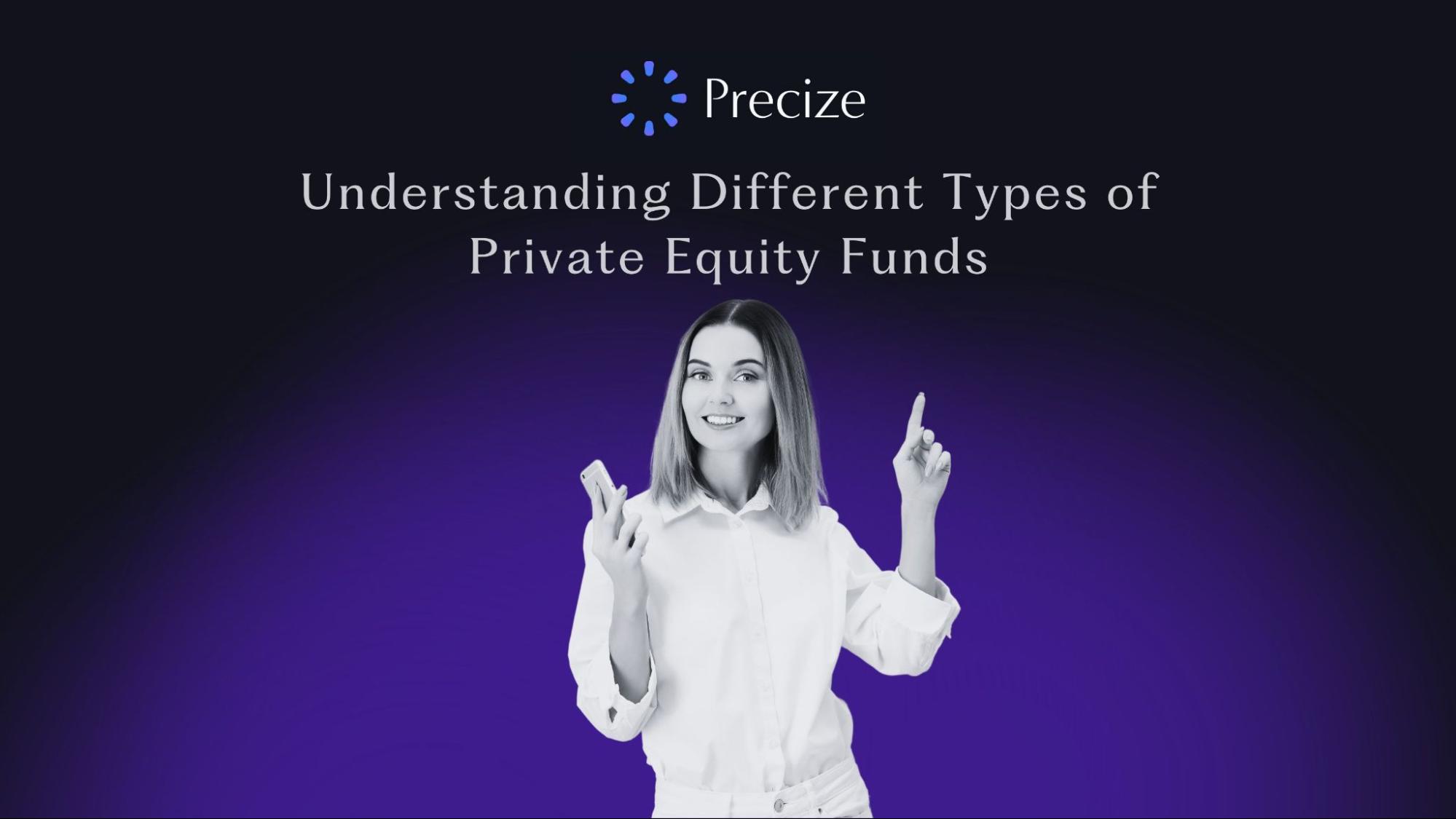 Understanding Different Types of Private Equity Funds and Who Can Invest