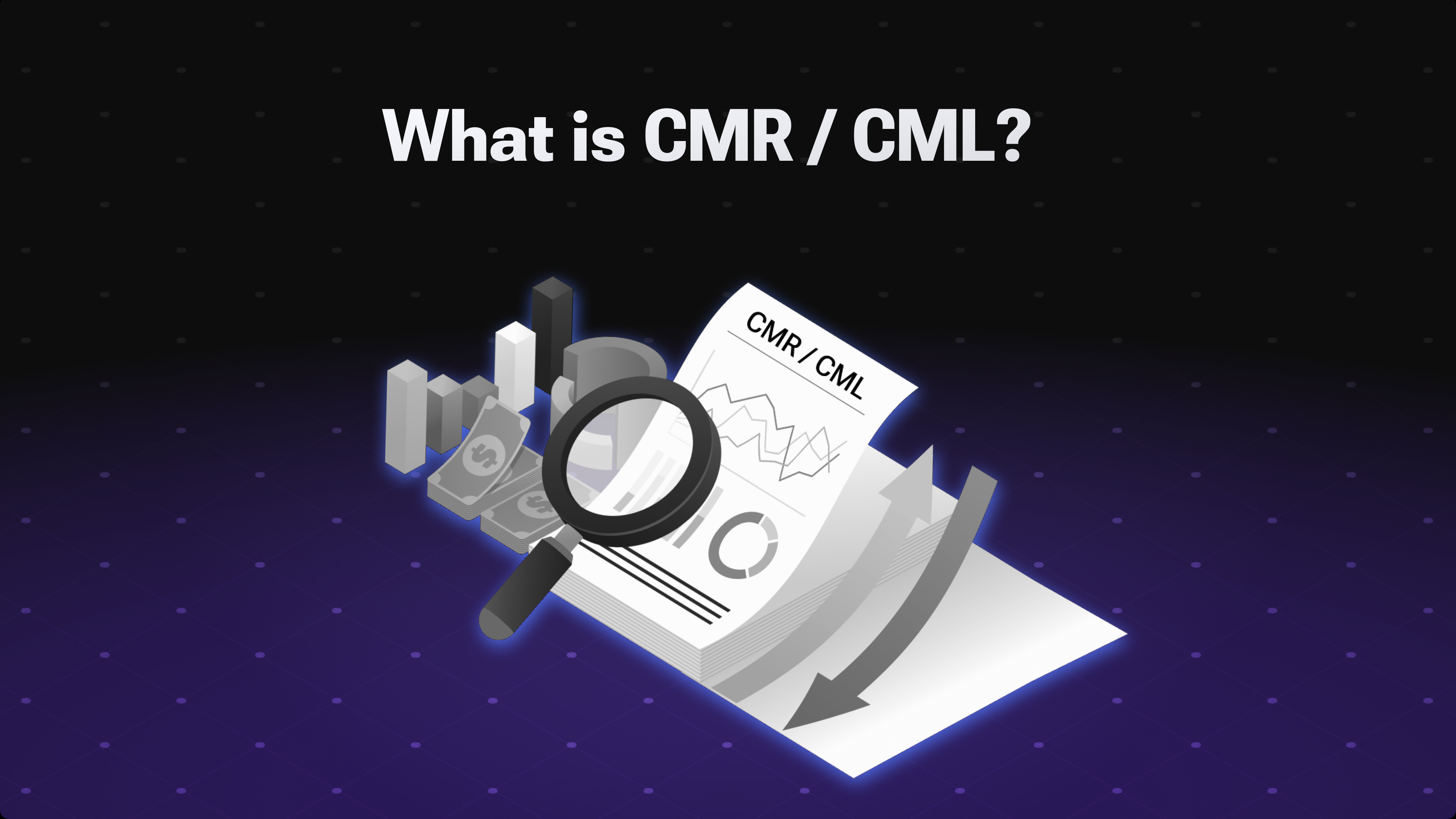 Unlocking Financial Clarity: Understanding CML and CMR.