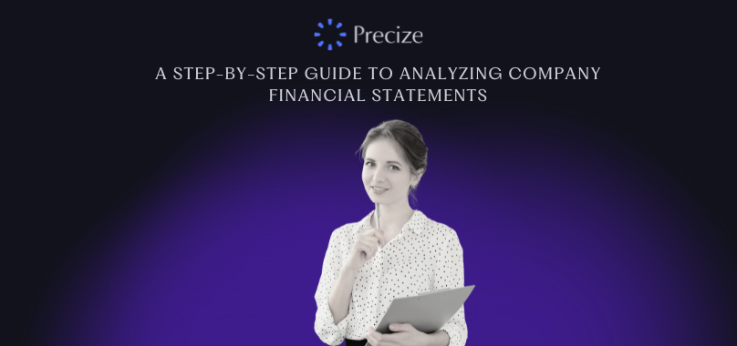 Understanding How to Analyze a Company's Financial Statements: Step-by ...