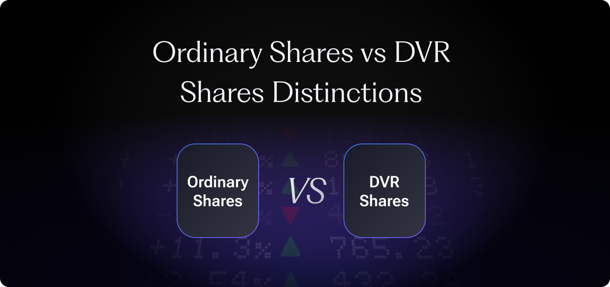 Difference between Ordinary Shares and DVR Shares.
