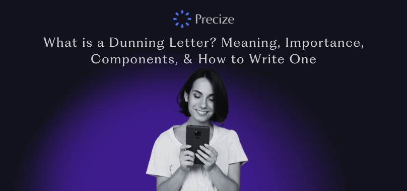 What is a Dunning Letter? Meaning, Importance, Components, & How to ...
